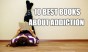 10 Best Books on Addiction and Recovery - Sober Nation
